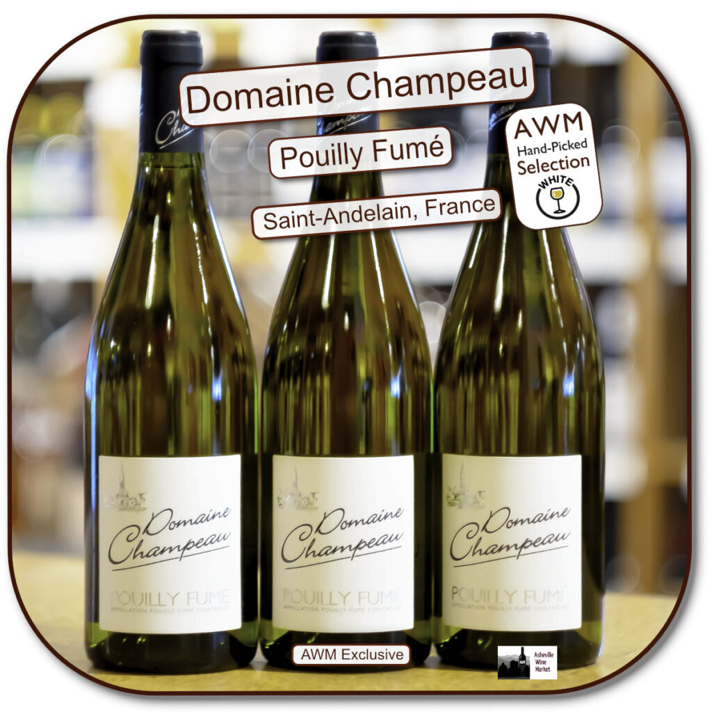 Domaine ChampeauPouilly FuméSaint-Andelain, Loire Valley, France ...